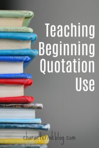 Teaching Beginning Quotation Use (Tricky Trick Download Included ...