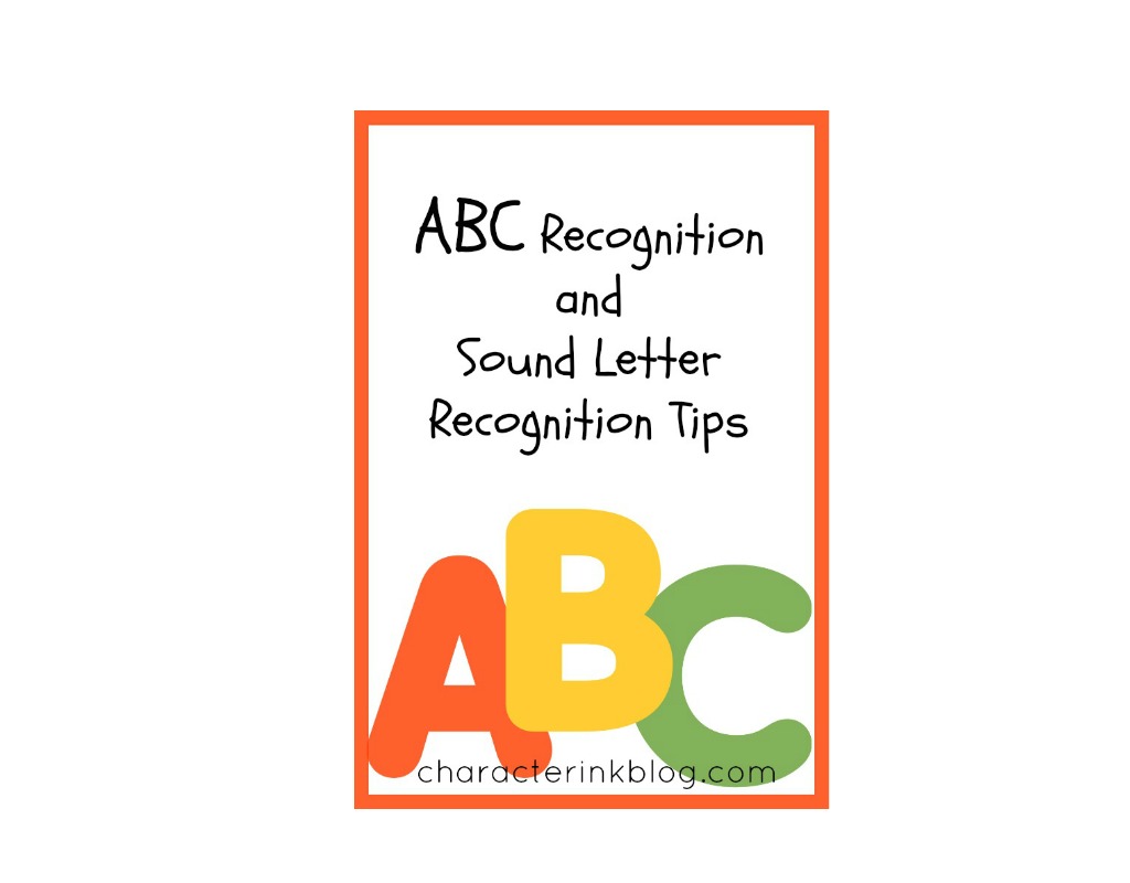 ABC Recognition and Sound Letter Recognition Tips - Character Ink
